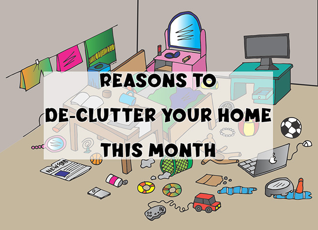 Reasons to de-clutter your home this month - H is for Home