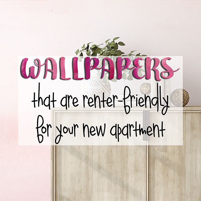 Wallpapers that are renter-friendly for your new apartment - H is for Home
